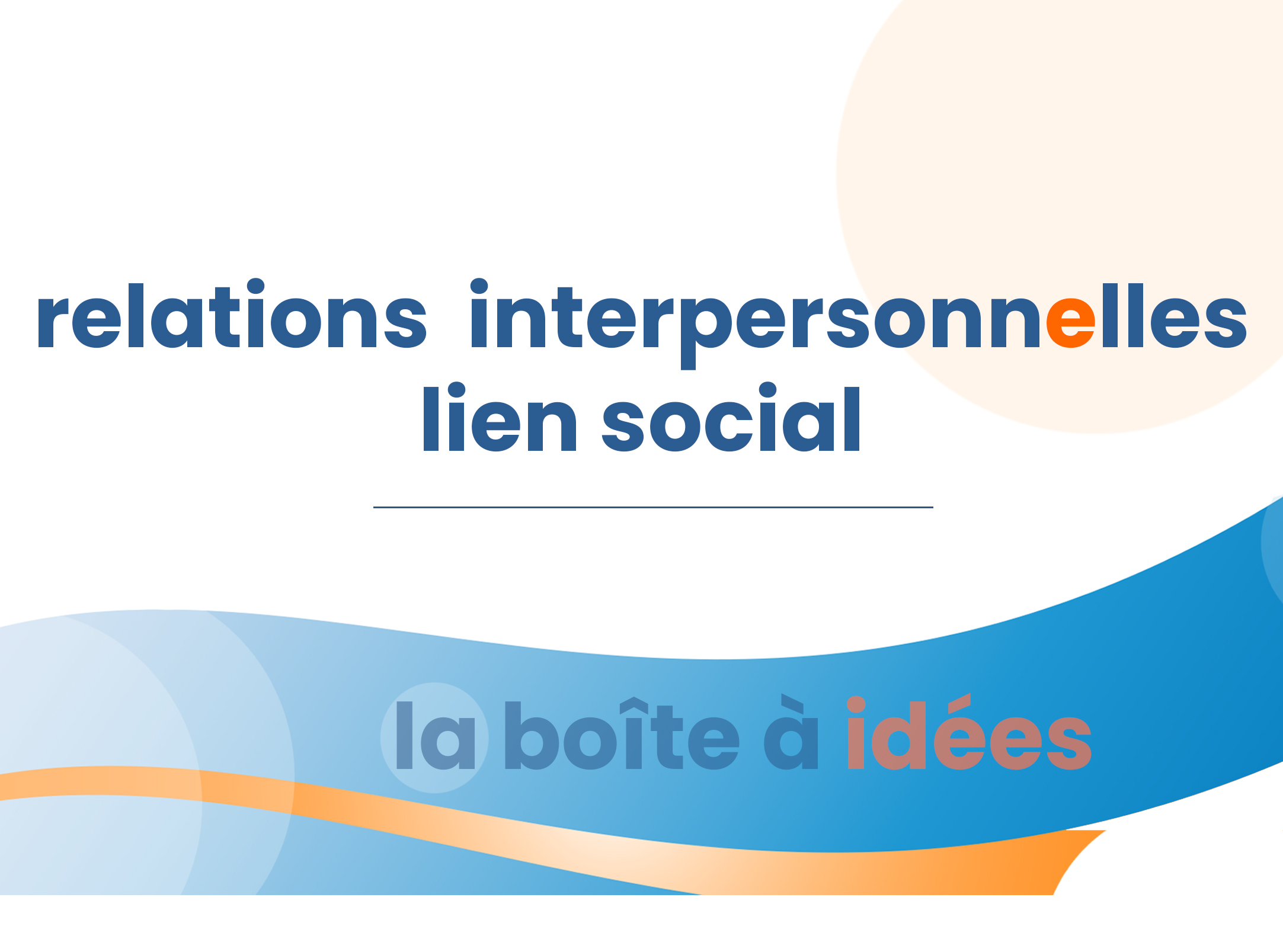 Relations interpersonnelles / Lien social | Académie de Martinique