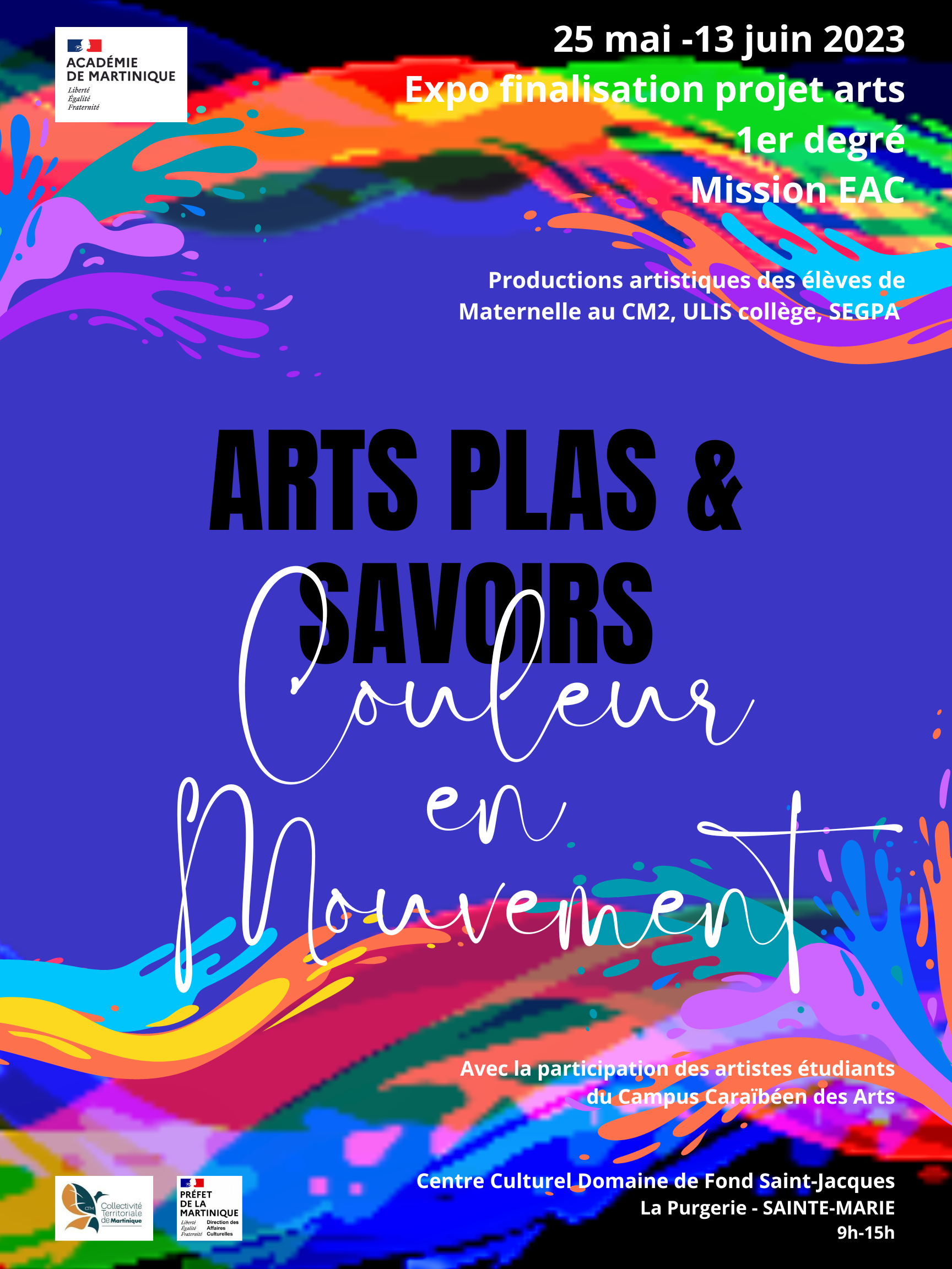 EXPOSITION DE PROJETS ARTISTIQUES (mission EAC - Education Artistique ...